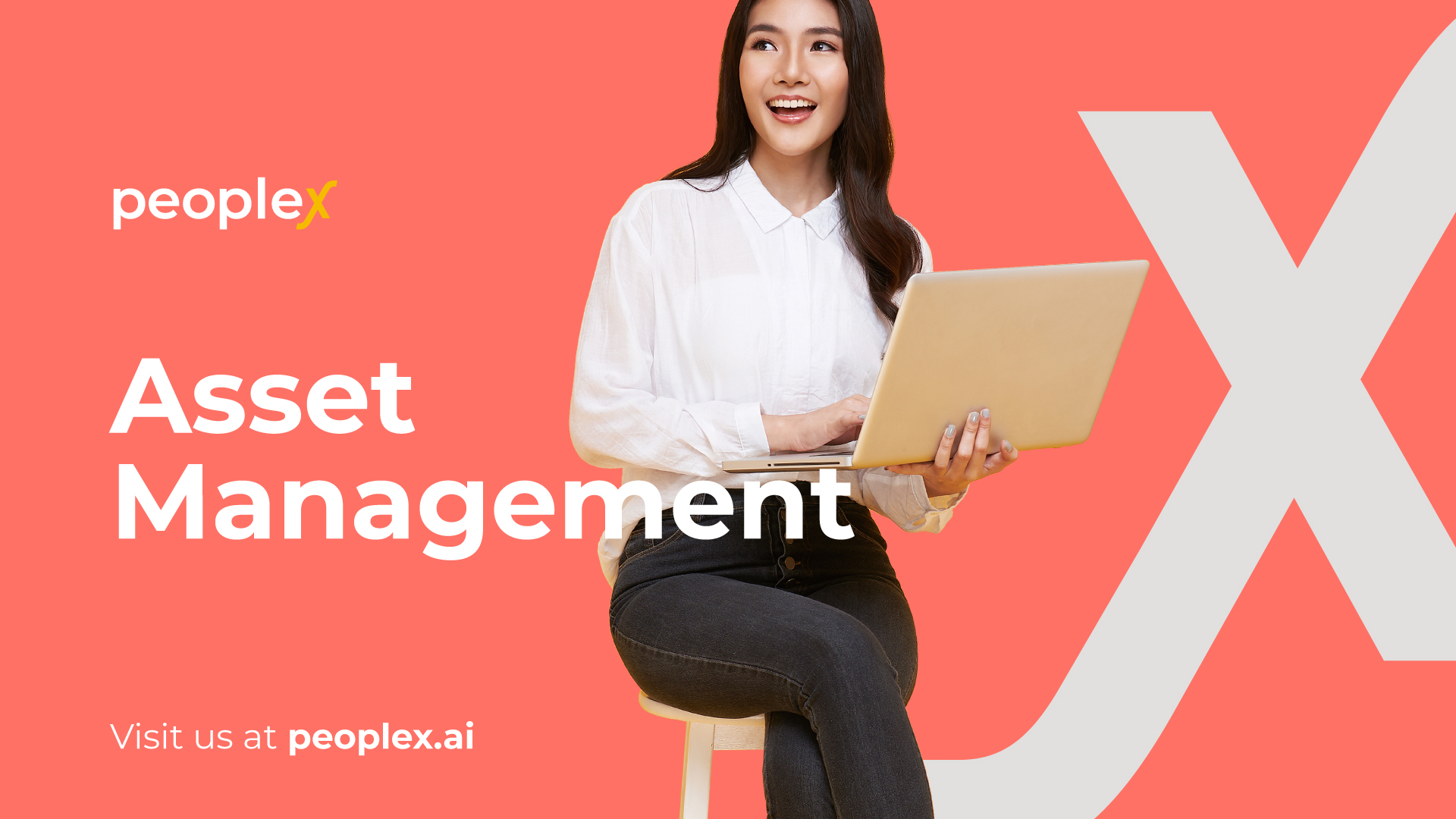 Gain Control of Your Asset with PeopleX Asset Management, Your All-in-One Workplace Solution ...